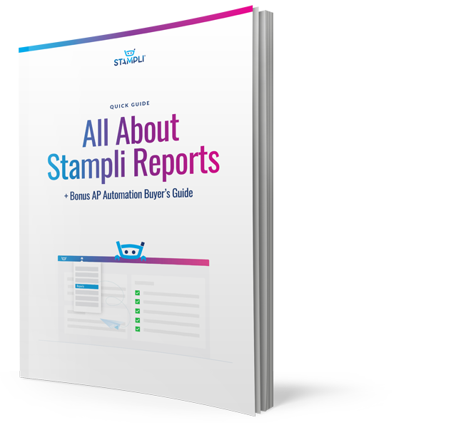 Free All About Stampli Reports (+ Bonus AP Automation Buyer's Guide ...